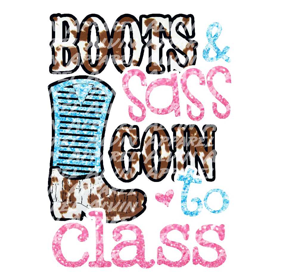 Boots and Sass Goin to Class – Alvin Apparel